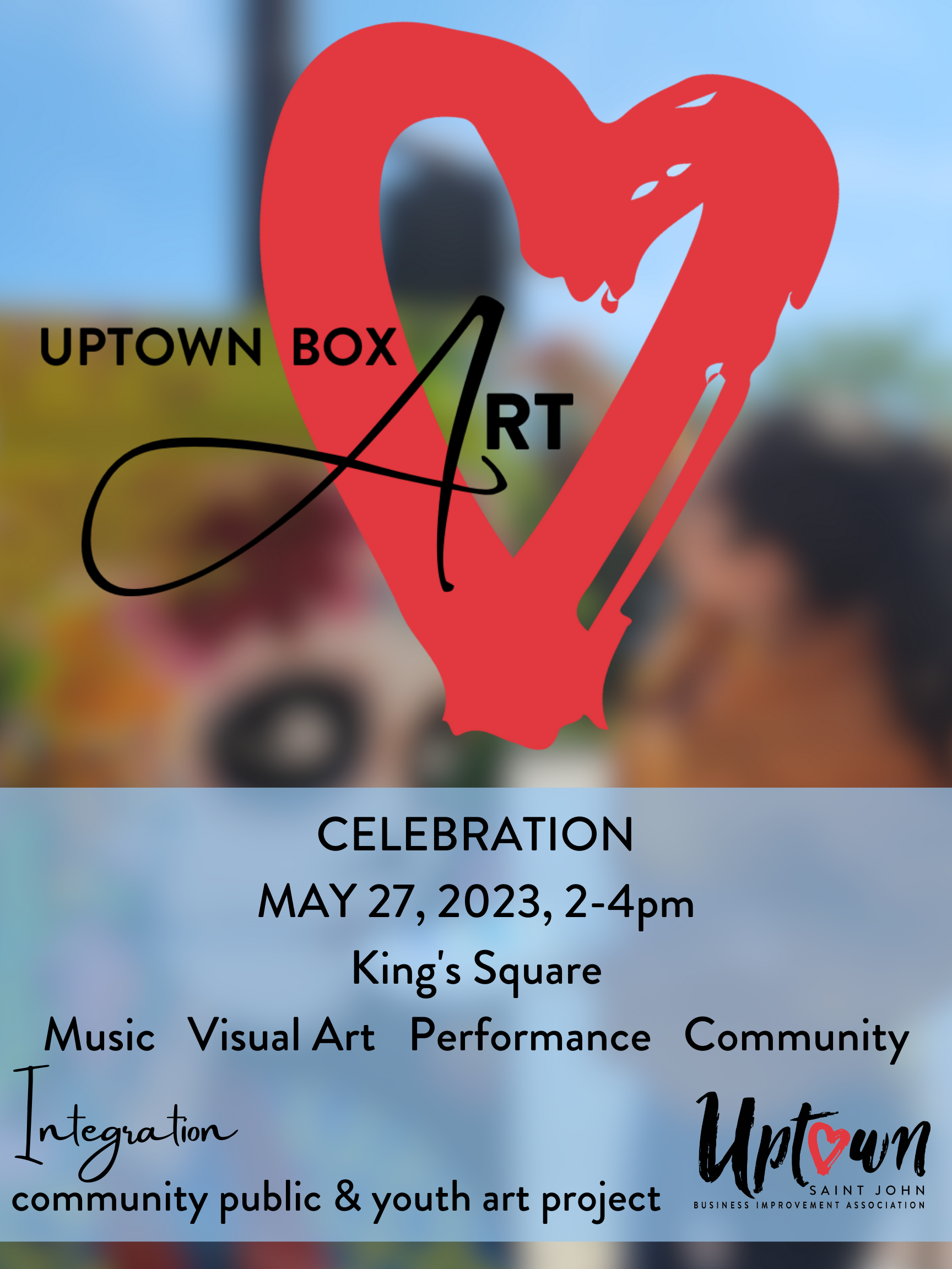 UPTOWN BOX ART - History | Uptown Saint John